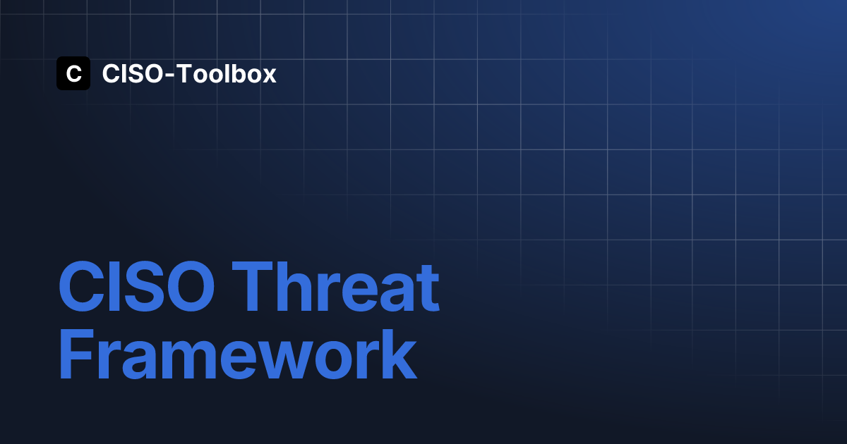 Ciso Threat Framework Ciso Toolbox